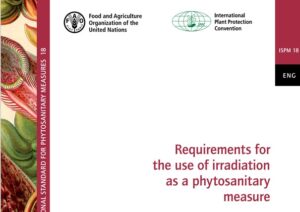 Revised version of ISPM 18 published - Phytosanitary Irradiation Platform